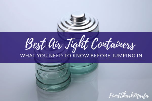 The 15 Best Airtight Containers to Keep The Snacks Crunchy For A Long ...