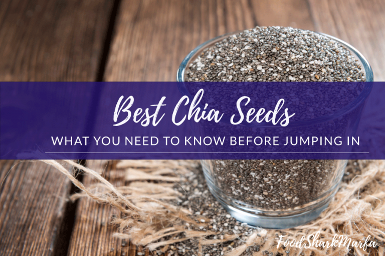 The 10 Best Chia Seeds for Your Superfood Smoothies - Food Shark Marfa